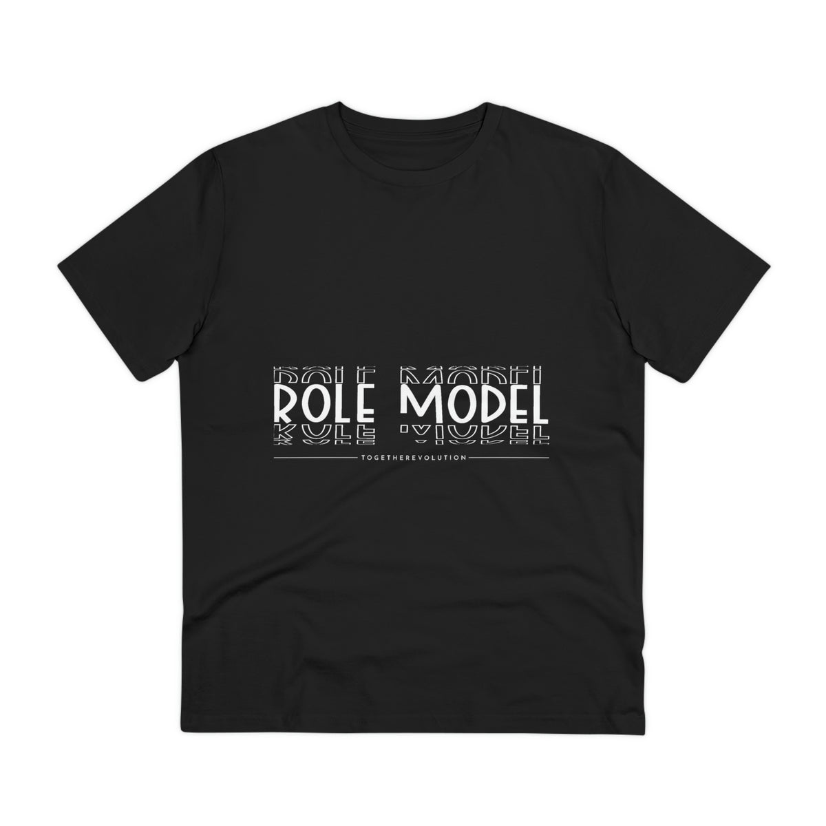 Role Model T-Shirt – The Together Revolution