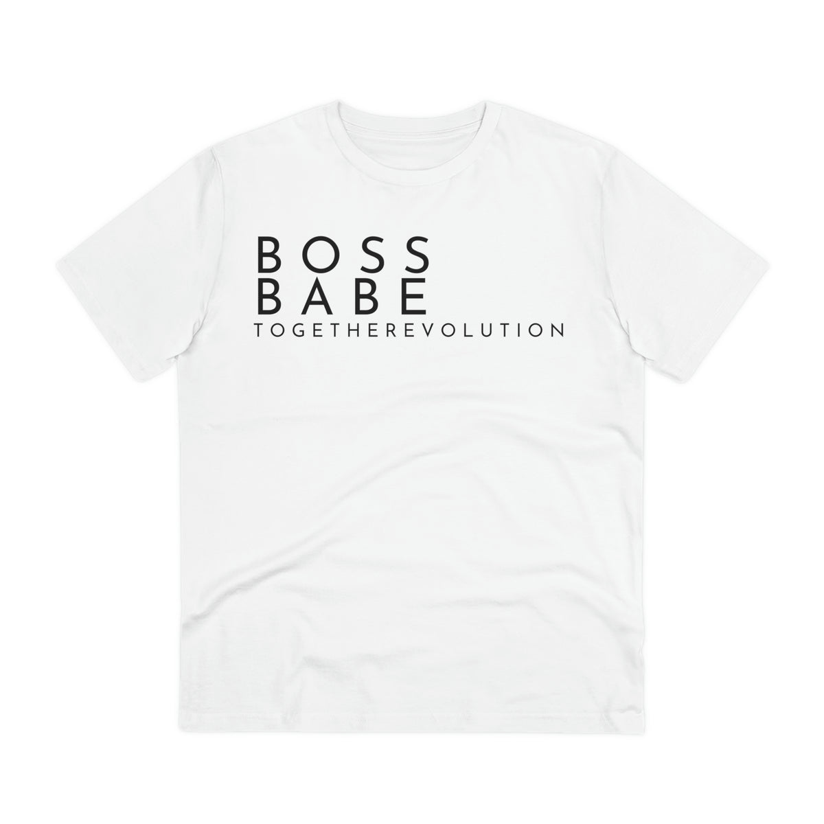 Boss Babe T.Shirt – The Together Revolution